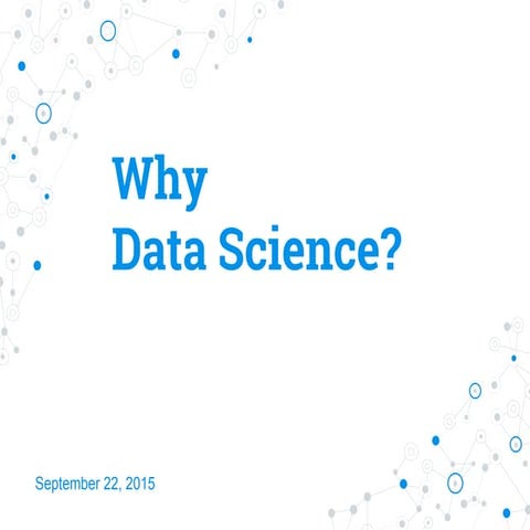 Why data science? | PPT