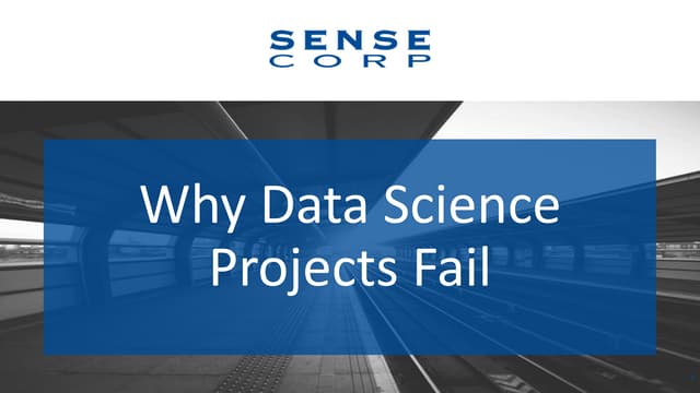 Why Data Science Projects Fail Ppt