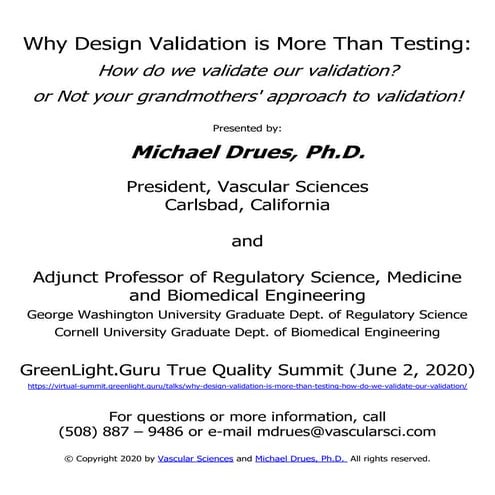 Why Design Validation is More Than Testing: How do we Validate our ...