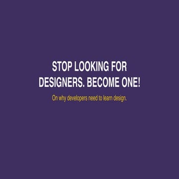 Why Developers Should Learn Design - ViewSource 2016 | PDF