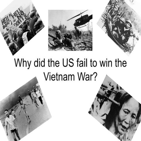 Why did the US fail to win the Vietnam War.ppt