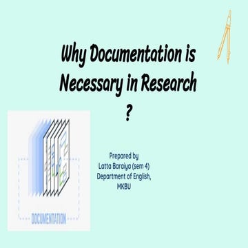 Why Documentation is Necessary in Research | PPT