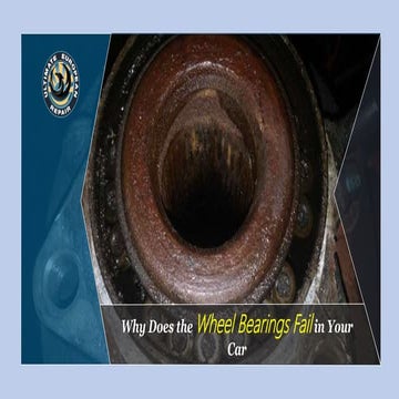 Common Symptoms of Damaged Wheel Bearing | PPTX