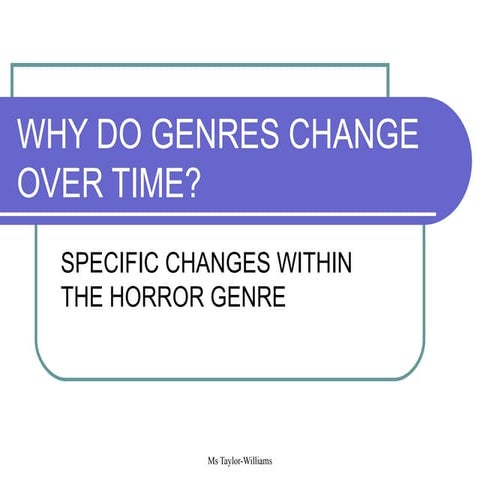Why Do Genres Change Over Time | PPT