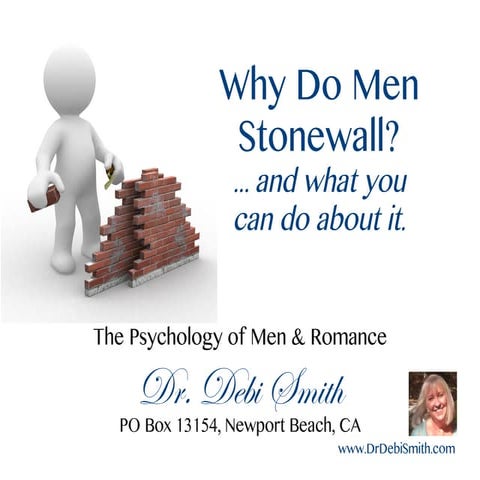 Why Do Men Stonewall? (and what you can do about it) | PPT