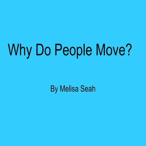 Why Do People Move | PPT