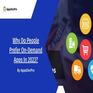 Why Do People Prefer On-Demand Apps In 2023? | PDF | Internet | Computing