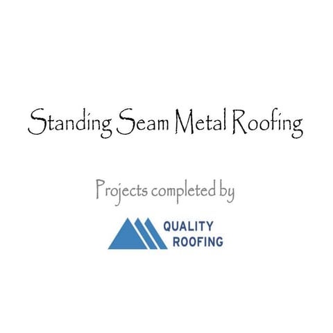 Double Lock Standing Seam Roofs | PPTX