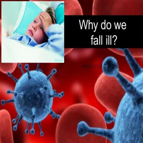 Why do we fall ill | PPTX