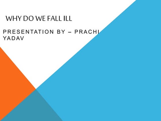 Why do we fall ill! class 9 | PPTX | Infectious Diseases | Diseases and Conditions