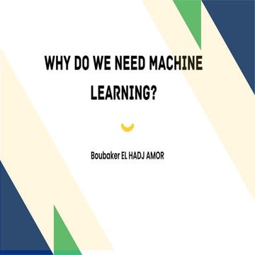 What is the purpose of machine learning? | PPT