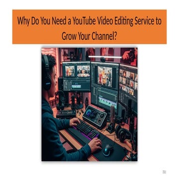 Why Editing Sound is Important for YouTube Video.pptx