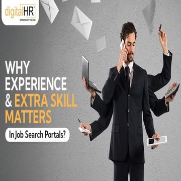 why Experience & extra skill matters in job search portal.pptx