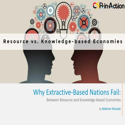 Why Extractive-Based Nations Fail: Between Resource and Knowledge-Based ...
