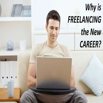 Freelancing is the New Career | PPTX