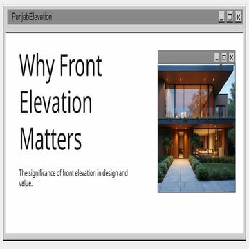 Why Front Elevation Matters|Importance of Elevation | PPTX