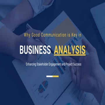 Why Good Communication is Key in Business Analysis.pdf