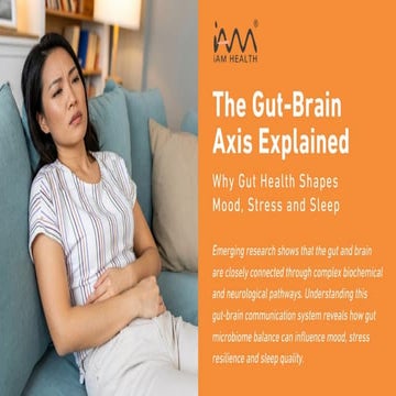 Why Gut Health Shapes Mood, Stress and Sleeps.pptx