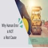 Why human error is not a root cause | PDF