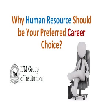 Why You Should Choose a Career in Human Resource? | PDF