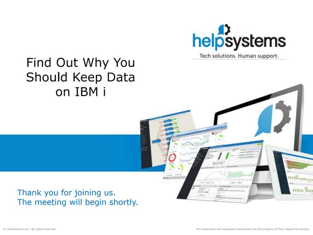 Find Out Why You Should Keep Data On Ibm I Ppt
