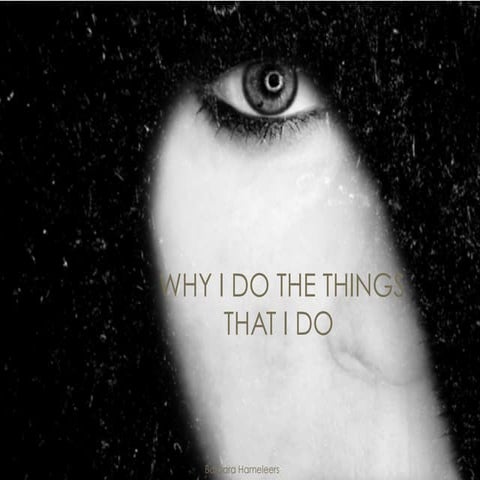 Why I do the things that I do | PDF