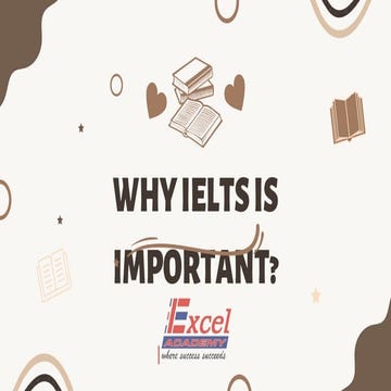 Why IELTS is important? | PDF