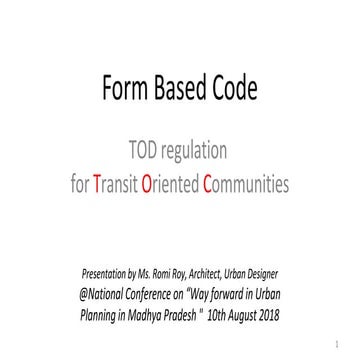 Why india needs form based codes (rr) | PPT