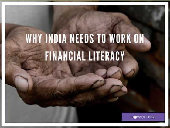 Financial literacy in india PDF & Why we Need it. | PDF