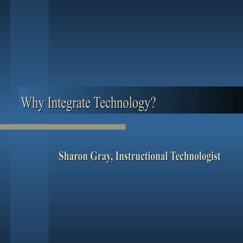 Why Integrate Technology | PPT