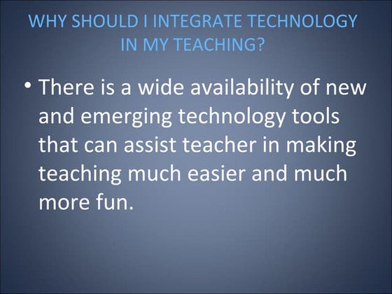 Technology integration in teaching and learning | PPTX