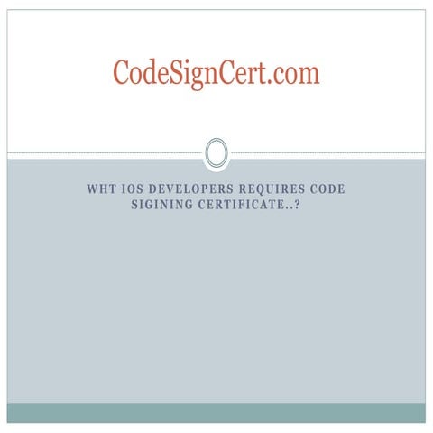 Why iOS developers requires code signing certificate.? | PPT