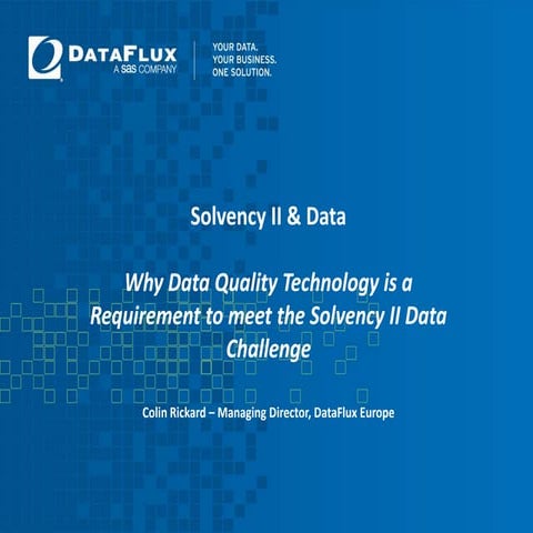 Why Data Quality is Key To Solvency II | PPTX
