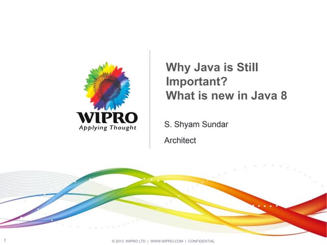 Why is Java relevant? New features of Java8 | PPT Why is Java relevant? New features of Java8 | PPT