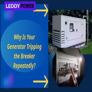 Why Is Your Generator Tripping the Breaker Repeatedly | PPT