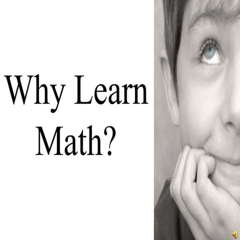 Why learn math | PPT
