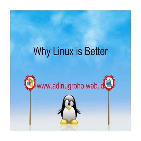 Why Linux Is Better | PPT