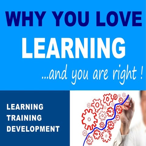 9 Reasons Why You Love Learning | PDF