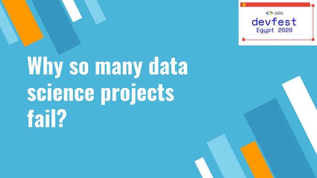 Why Many Data Science Projects Fail Ppt
