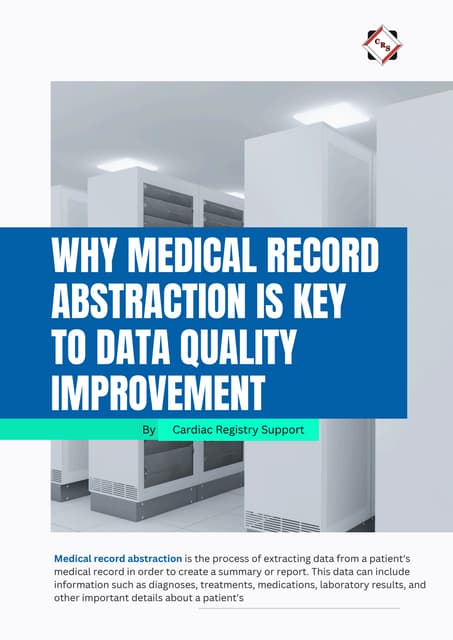 Beyond the Chart: Medical Record Abstraction’s Big Reveal | PPT