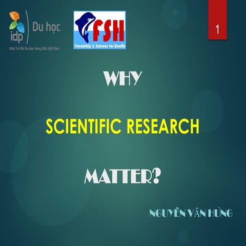 Why medical scientific research matter hung | PDF | Science