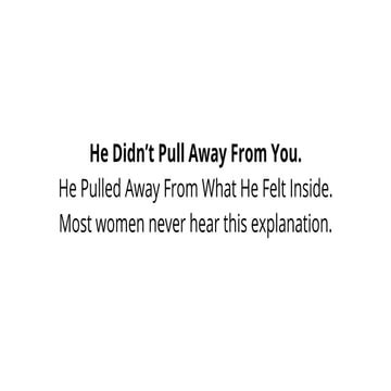 Why Men Pull Away: A Psychological Explanation | PDF