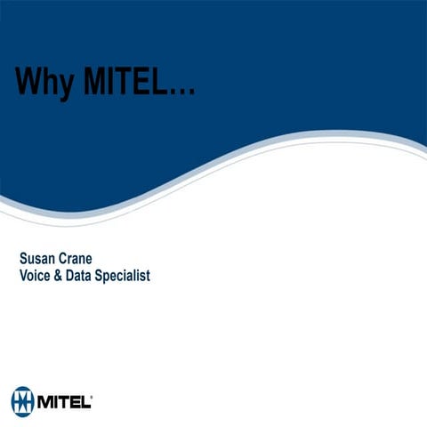 Why Mitel[1] | PPT
