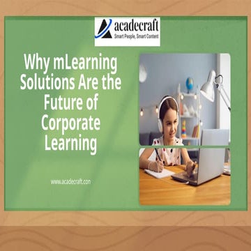 Why mLearning Solutions Are the Future of Corporate Learning.pptx