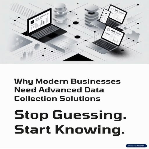 Why Modern Businesses Need Advanced Data Collection Solutions | PDF