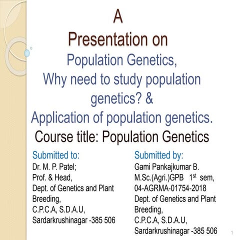 Why need to study population genetics & applications of population ...