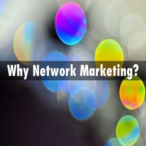 Why Network Marketing - Pro's & Con's | PDF