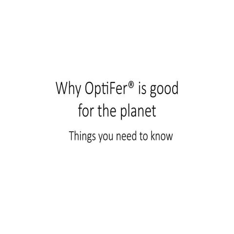 Why OptiFer® heme iron supplements are good for the planet | PPT
