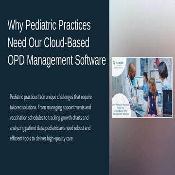 Why Pediatric Practices Need Our Cloud-Based OPD Management Software ...