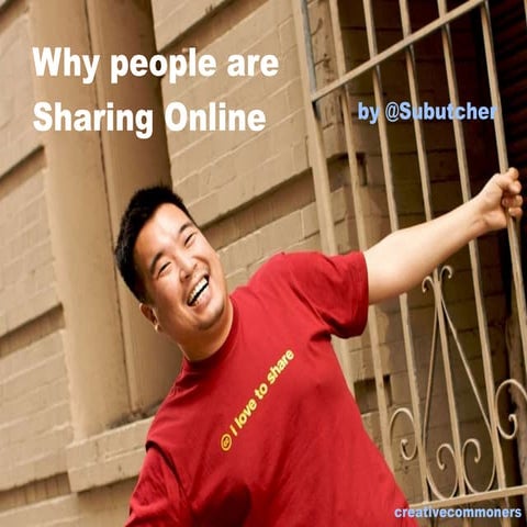Why People are Sharing Online - and why you should too | PPT